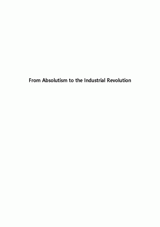 From Absolutism to the Industrial Revolution