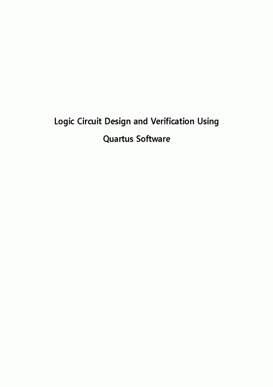 Logic Circuit Design and Verification Using Quartus Software