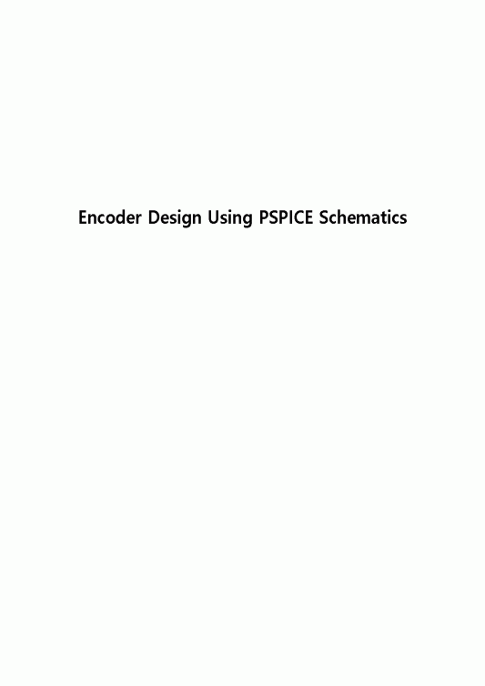 Encoder Design Using PSPICE Schematics