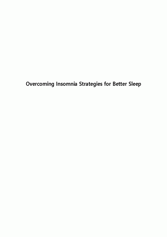 Overcoming Insomnia Strategies for Better Sleep