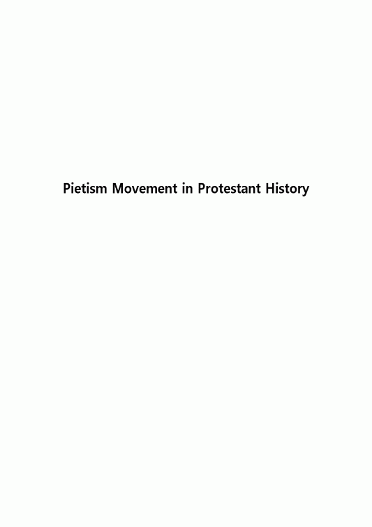 Pietism Movement in Protestant History