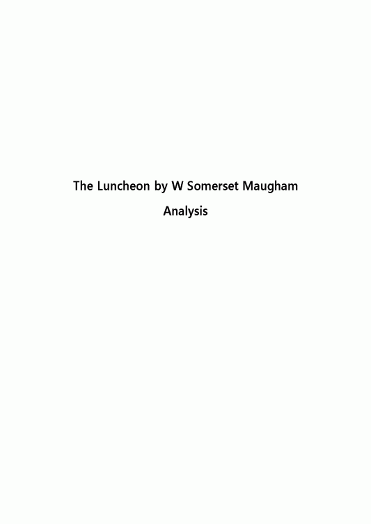 The Luncheon by W Somerset Maugham Analysis
