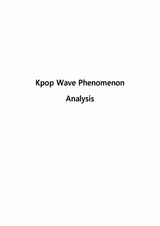 Kpop Wave Phenomenon Analysis
