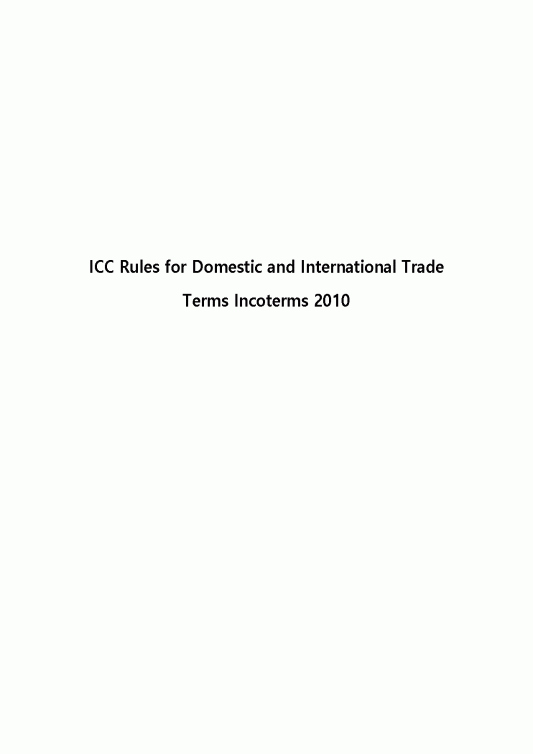 ICC Rules for Domestic and International Trade Terms Incoterms 2010
