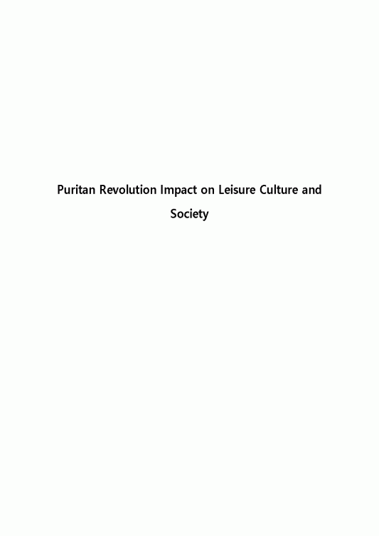 Puritan Revolution Impact on Leisure Culture and Society