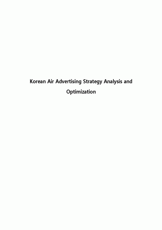 Korean Air Advertising Strategy Analysis and Optimization