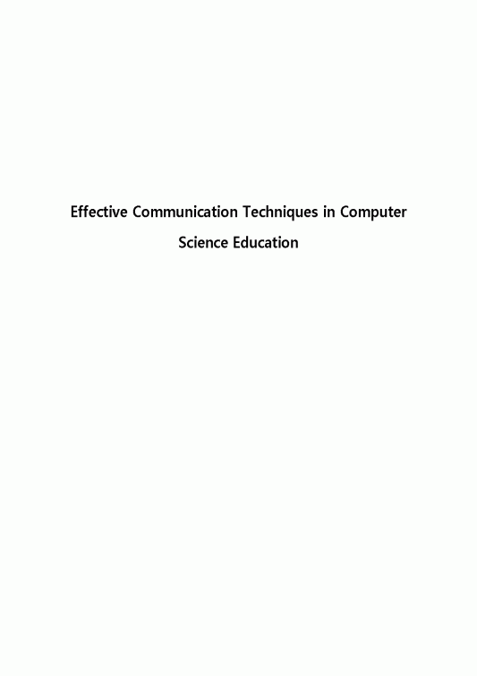 Effective Communication Techniques in Computer Science Education